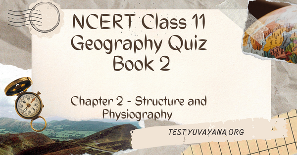 NCERT Class 11 Geography Book 2 Chapter 2 MCQ Quiz with answers ...