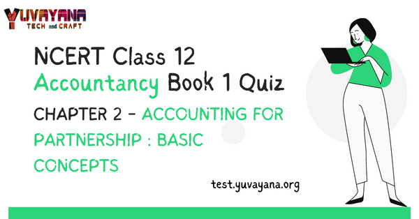 NCERT Class 12 Accountancy book 1 Chapter 2 MCQ online test ...