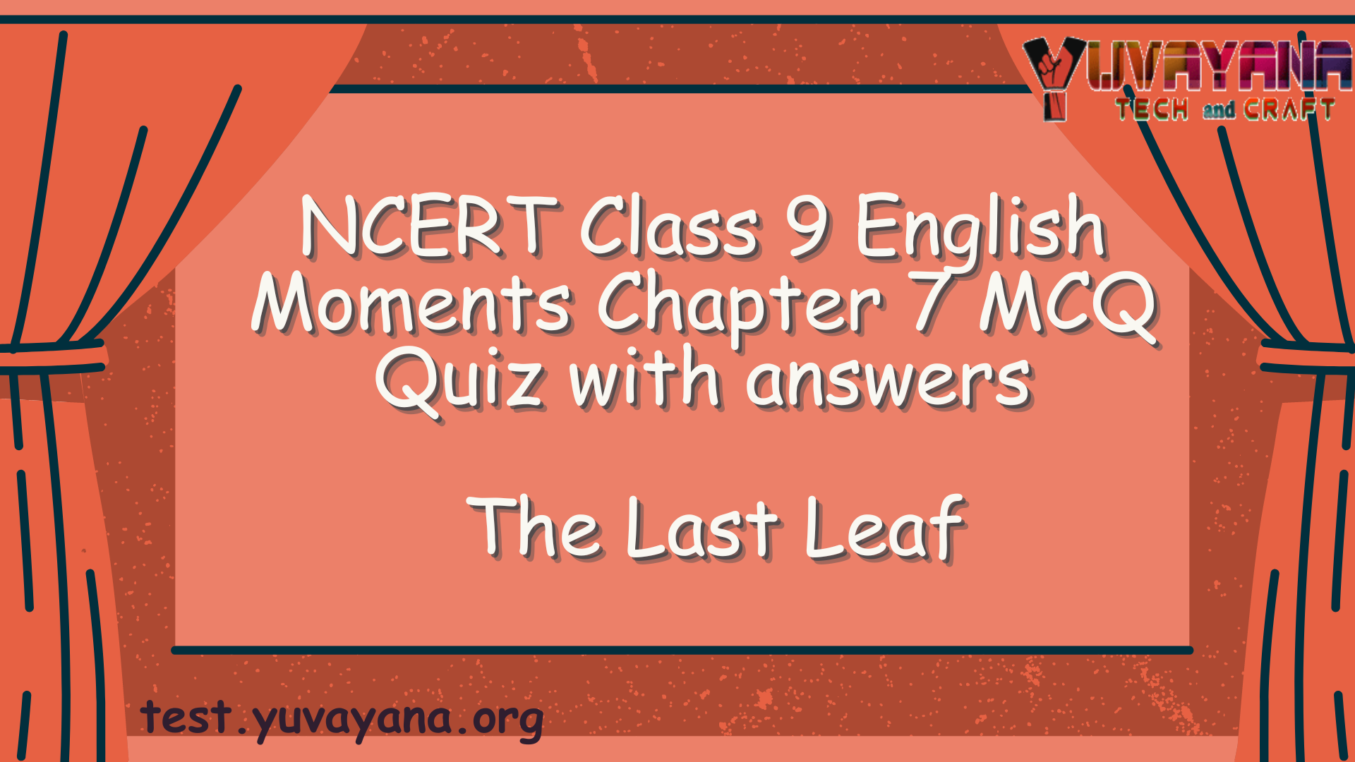 NCERT Class 9 English Moments Chapter 7 MCQ Quiz with answers – The ...