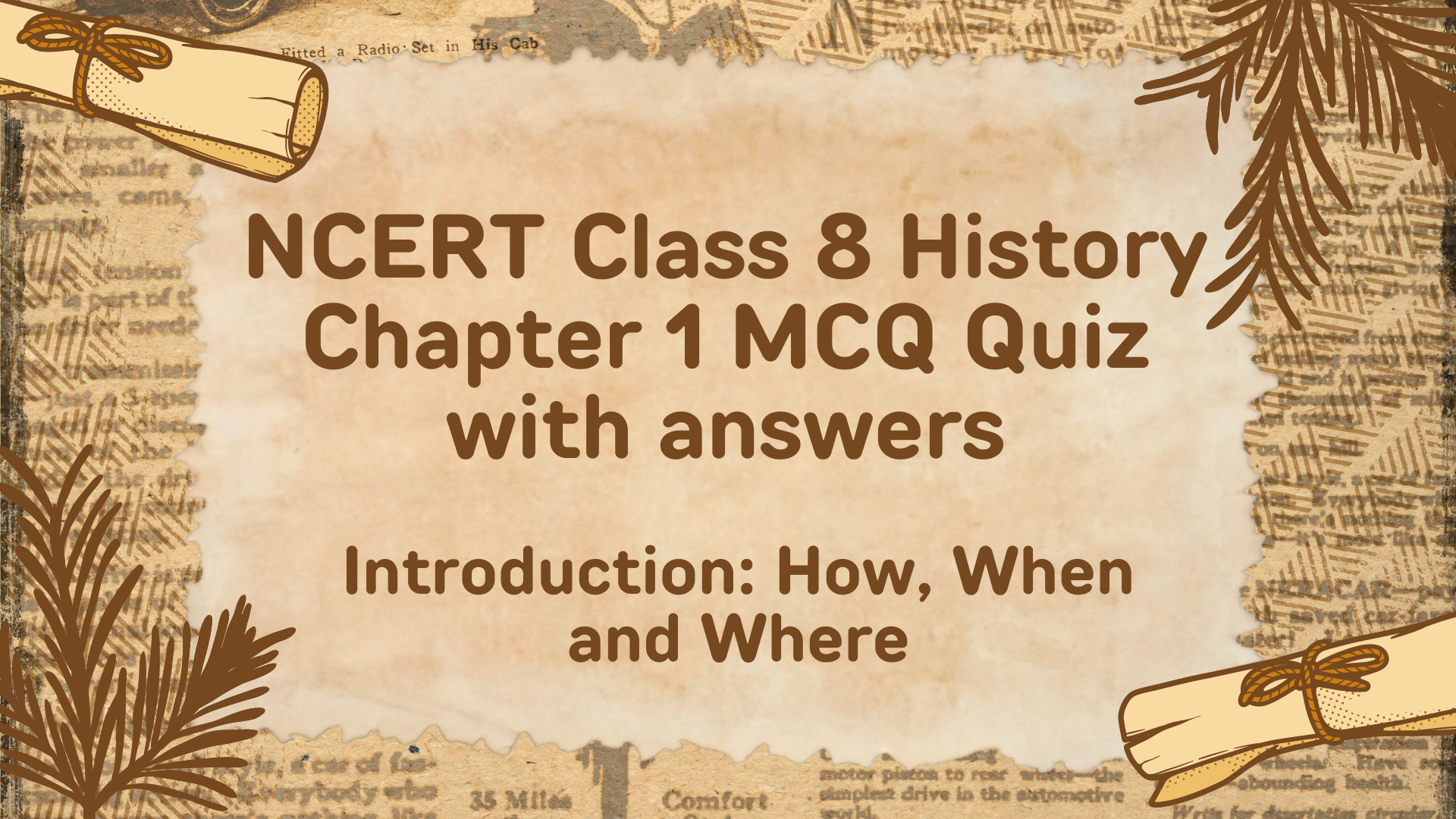NCERT Class 8 History Chapter 1 MCQ Quiz with answers – Introduction ...