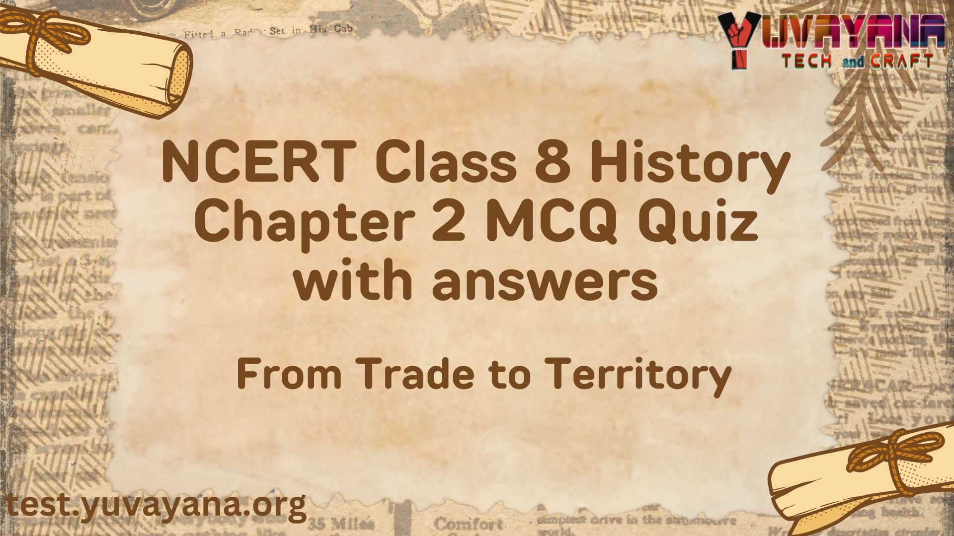 NCERT Class 8 History Chapter 2 MCQ Quiz with answers – From Trade to ...