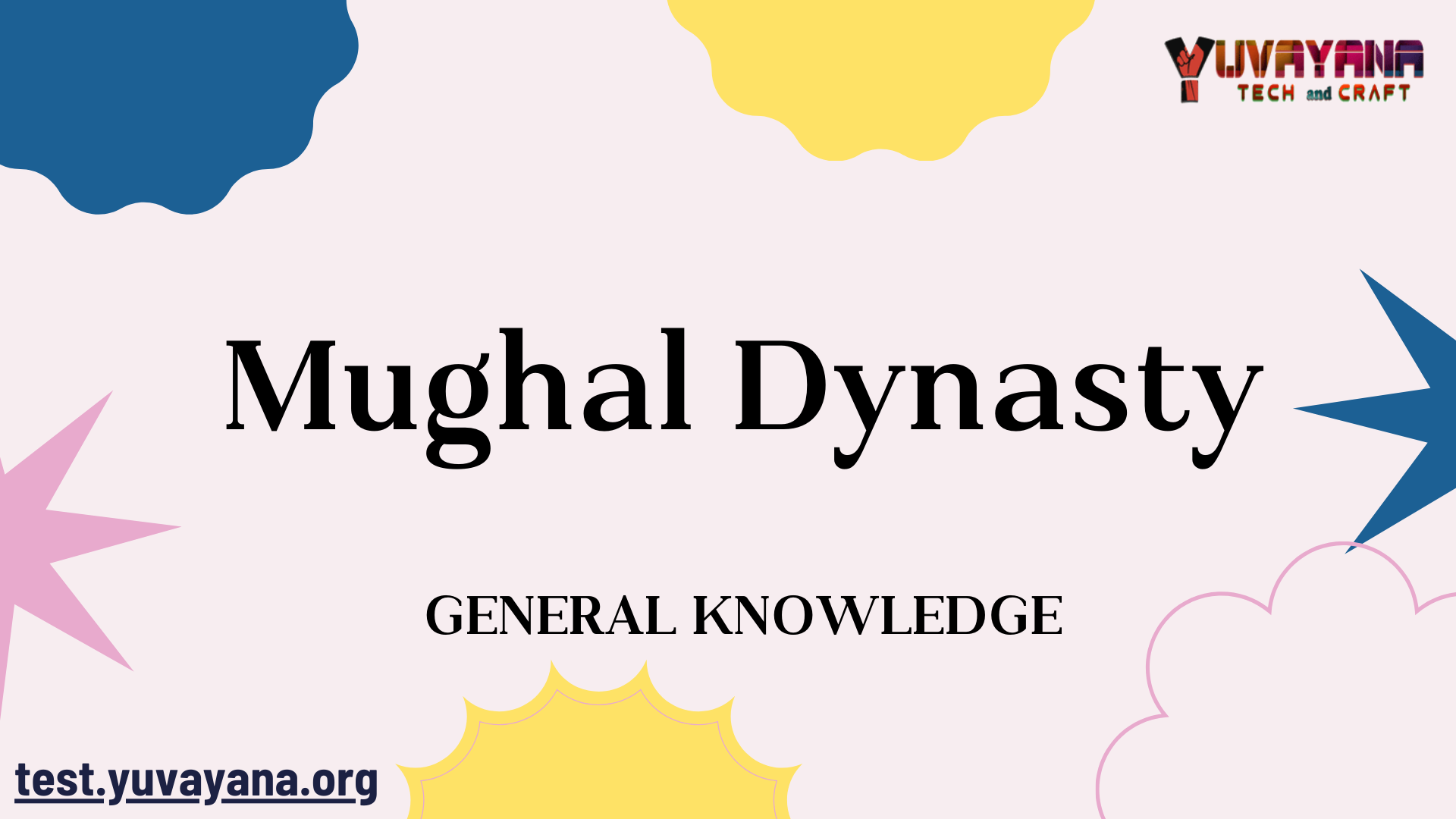 Mughal Dynasty – General Knowledge MCQ Quiz with Answers