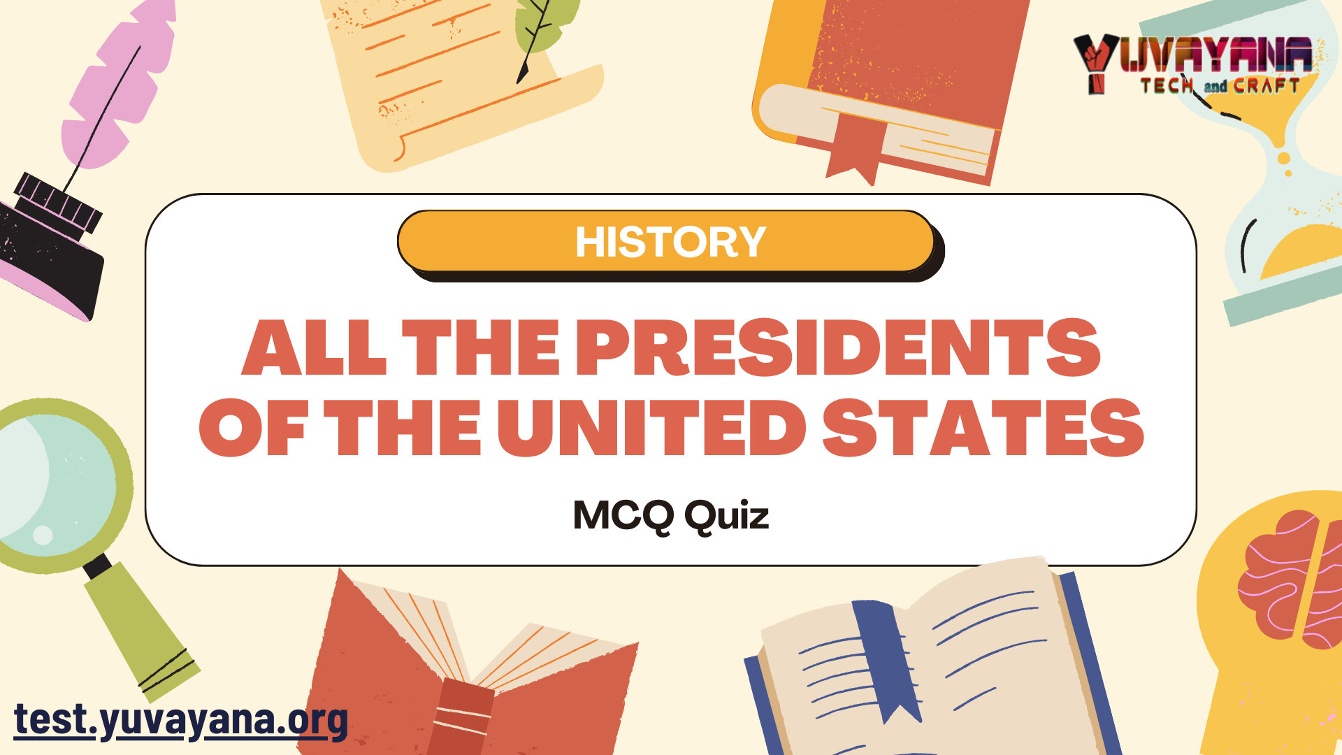 All the Presidents of the United States Quiz – History MCQ Quiz with ...