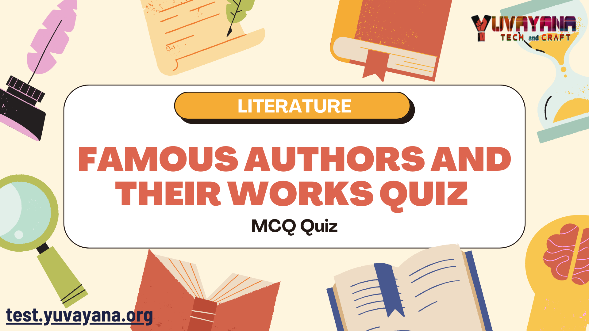 Famous Authors and Their Works Quiz – Literature MCQ Quiz with Answers
