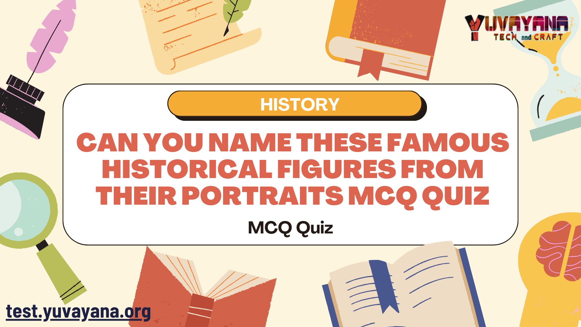 Can You Name These Famous Historical Figures from Their Portraits MCQ Quiz