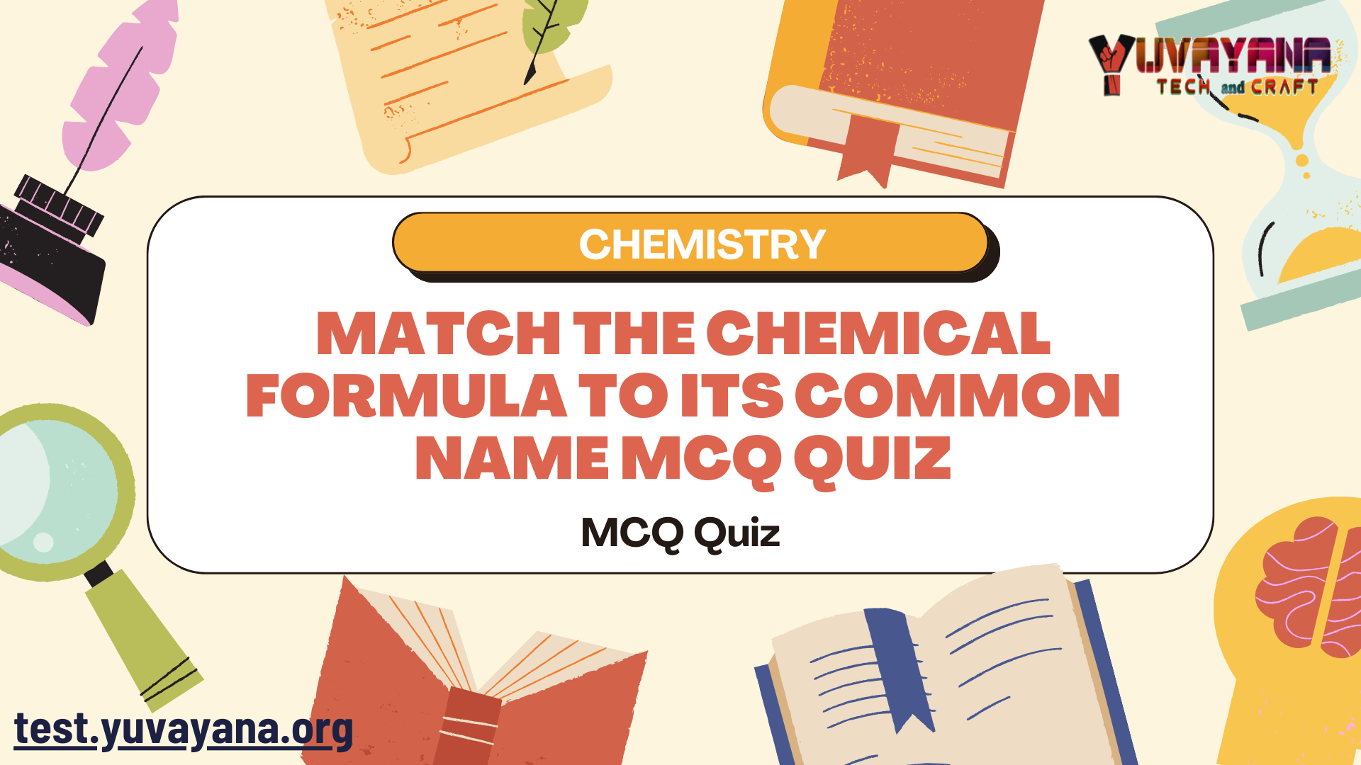 Match the Chemical Formula to Its Common Name MCQ Quiz