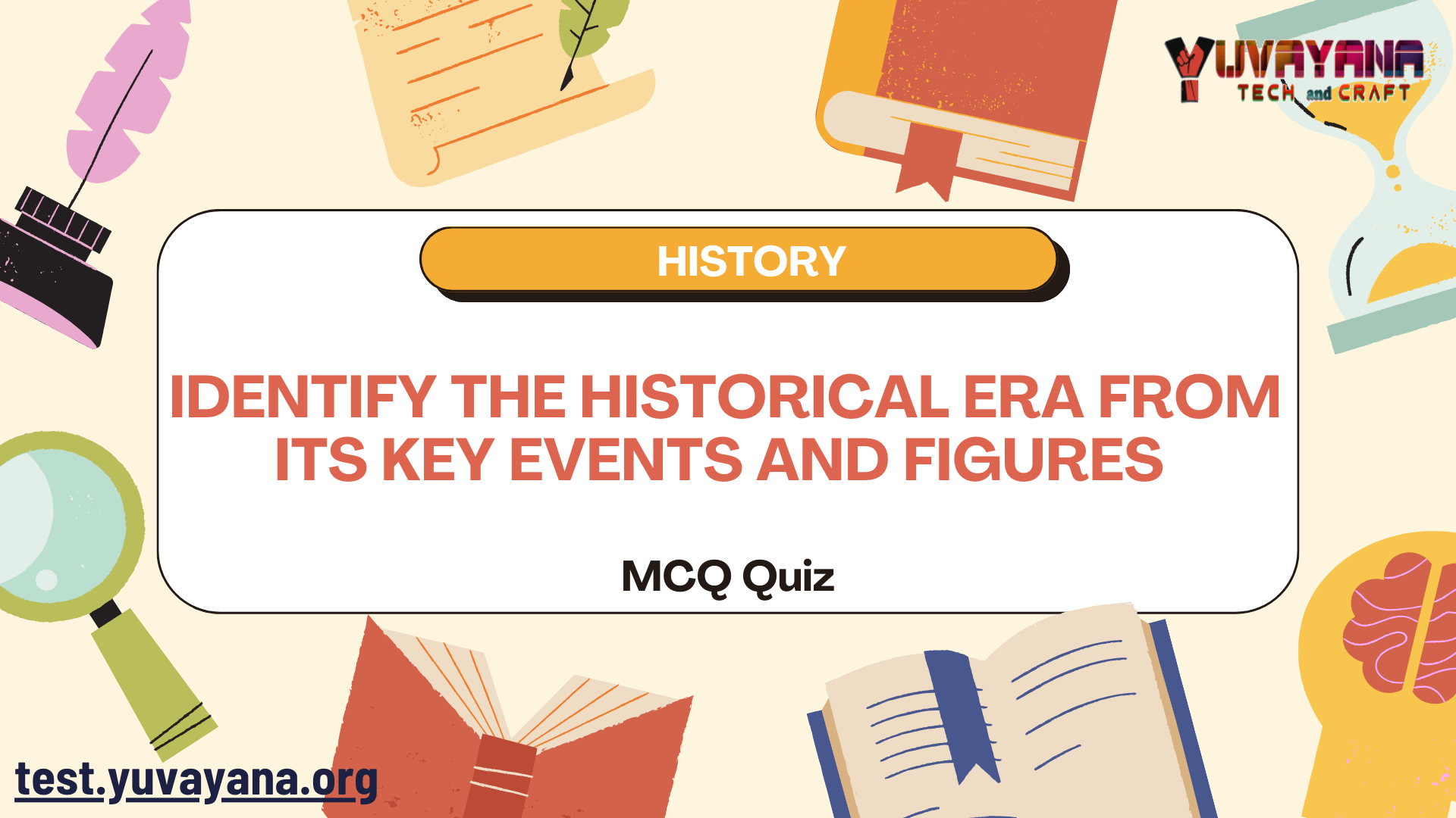 Identify the Historical Era from Its Key Events and Figures MCQ Quiz