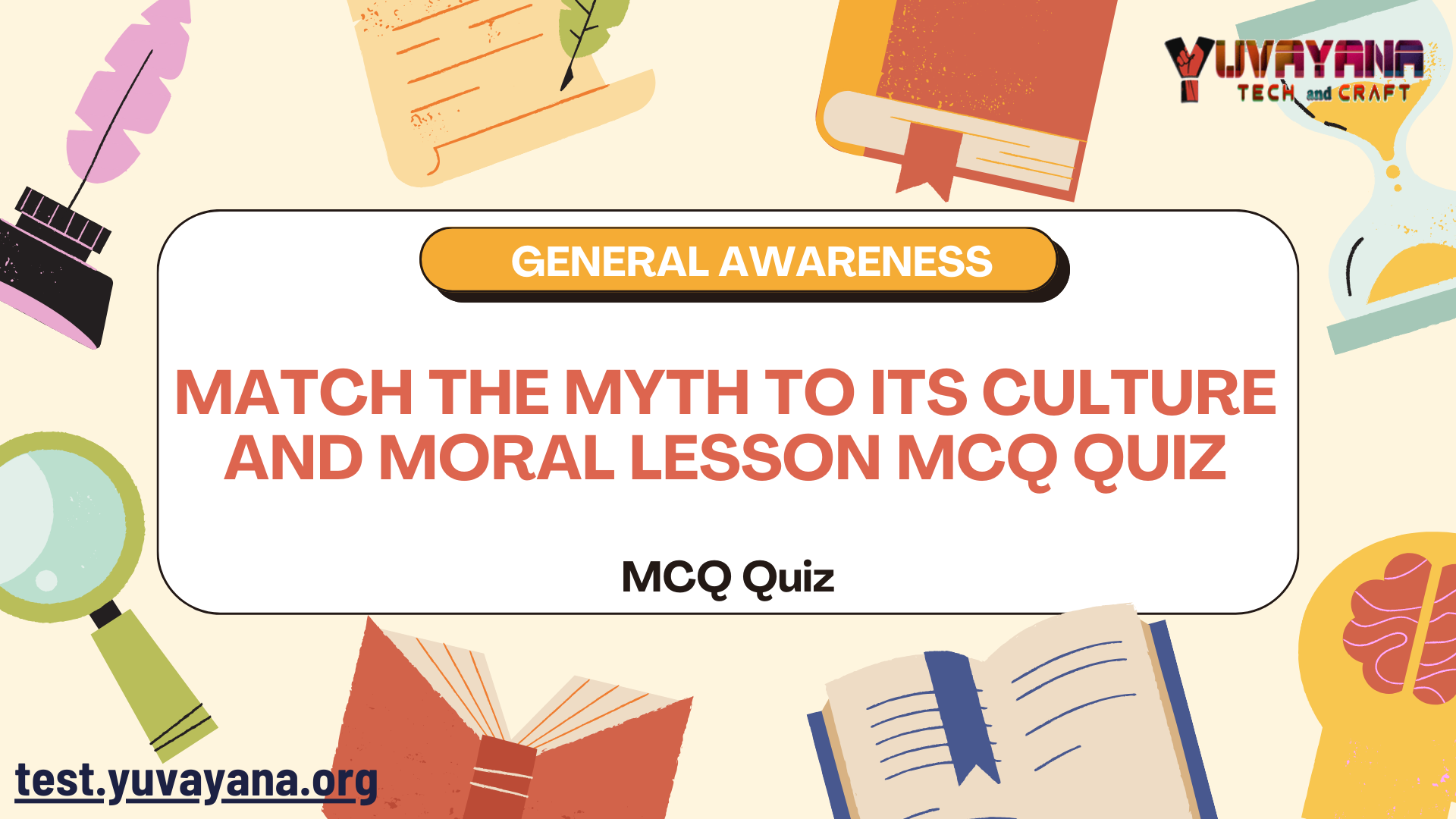 Match the Myth to Its Culture and Moral Lesson MCQ Quiz